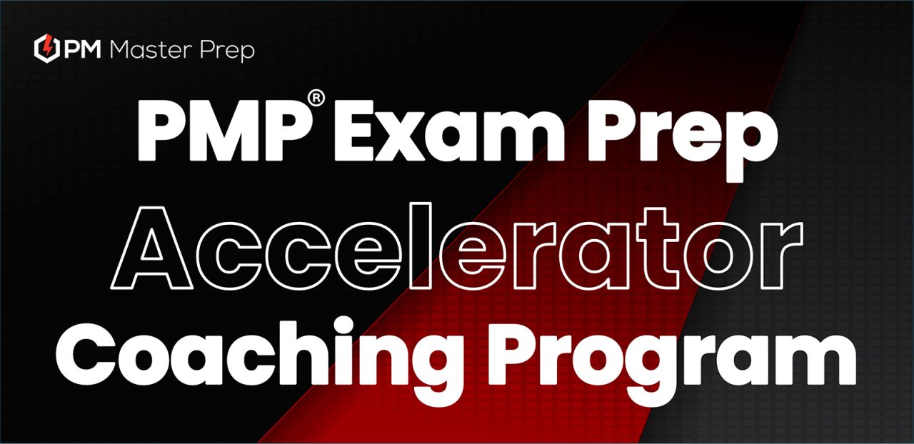 Exam Prep Accelerator with Coaching | PM Master Prep