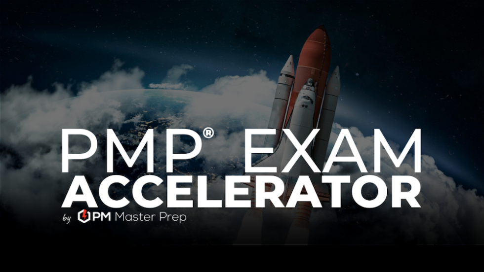 PMP Exam Accelerator | PM Master Prep